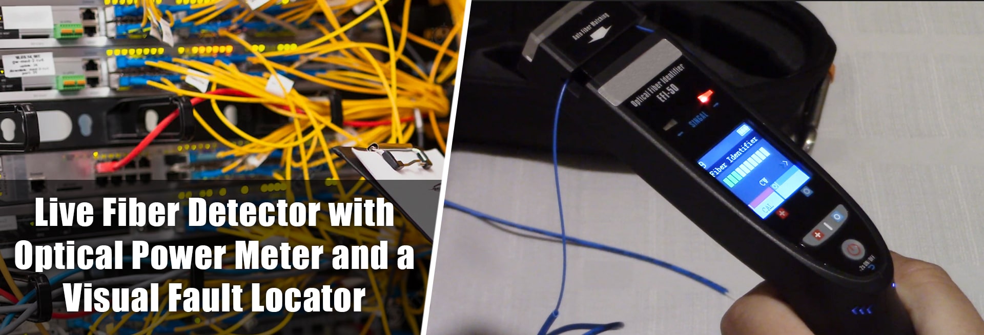 EFI50 Live Fiber Identifier, Live Fiber Detector in India